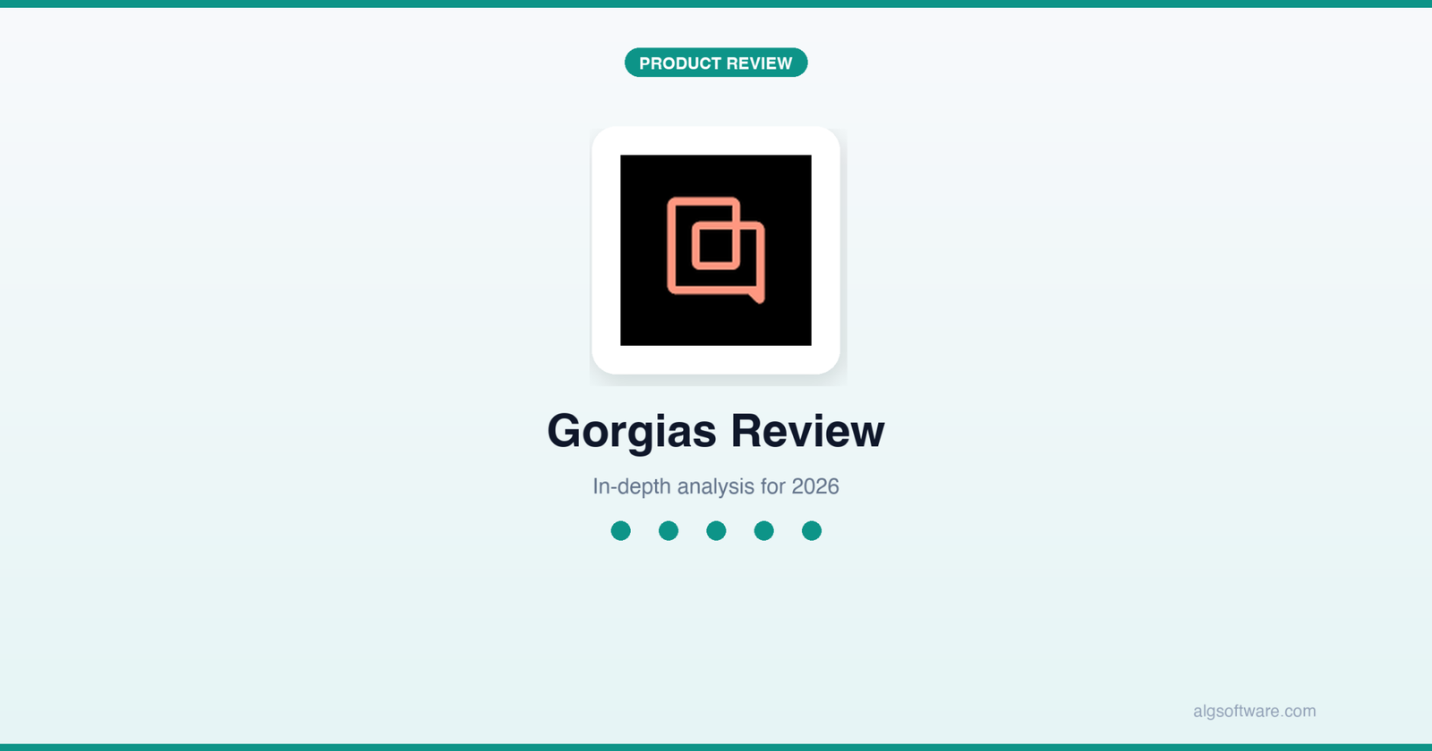 Gorgias Review 2026: Is It Worth the Price for Shopify Stores? - ALG ...